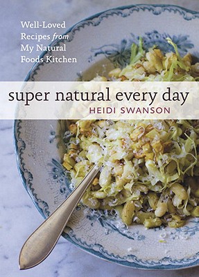 Super Natural Every Day: Well-Loved
