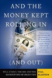 And the Money Kept Rolling in (and Out):