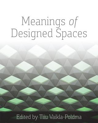Meanings of Designed Spaces