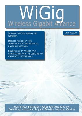 Wigig - Wireless Gigabit Alliance:
