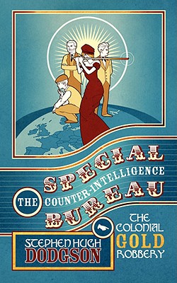 The Special Counter-Intelligence Bureau: