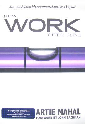 How Work Gets Done: Business Process