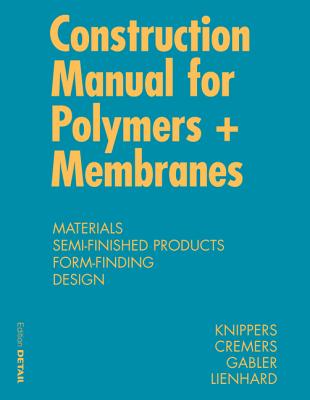 Construction Manual for Polymers +