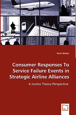 Consumer Responses to Service Failur