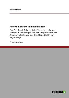 Alkoholkonsum Im Fu Ballsport