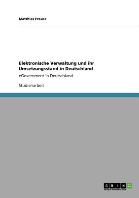 Elektronische Verwaltung Und Ihr