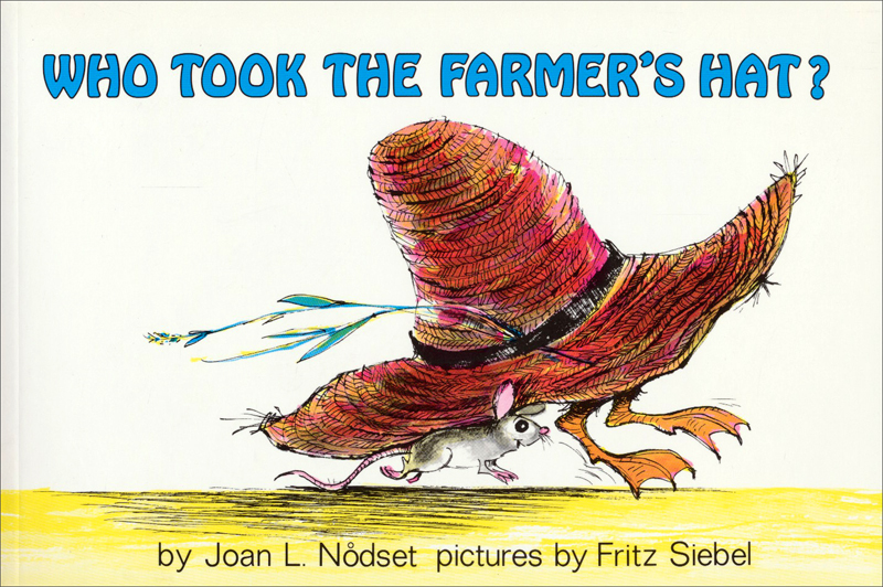 Who Took the Farmer's Hat?