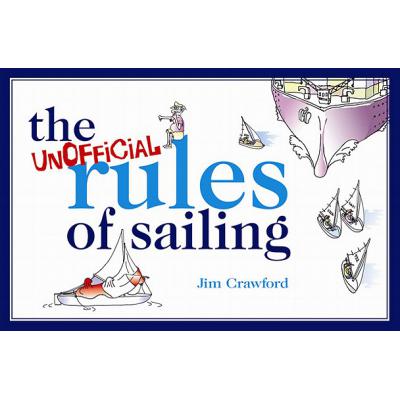 Unofficial Rules of Sailing