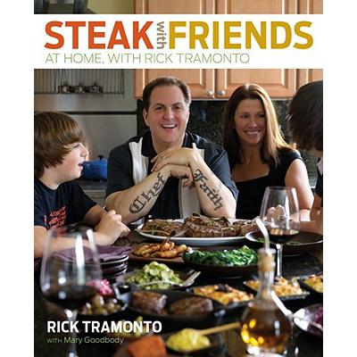 Steak with Friends: At Home, with Rick Tramonto