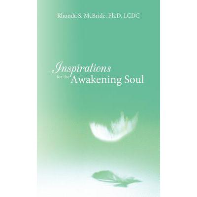 Inspirations for the Awakening Soul