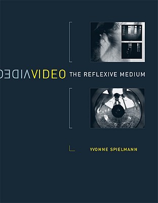 Video: The Reflexive Medium