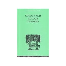 Colour and Colour Theories