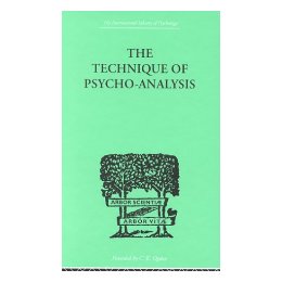 The Technique of Psycho-Analysis