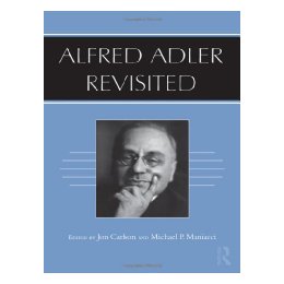 Alfred Adler Revisited