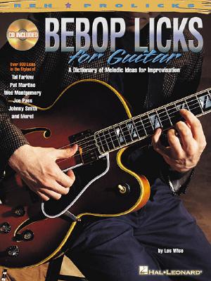Bebop Licks for Guitar [With CD]
