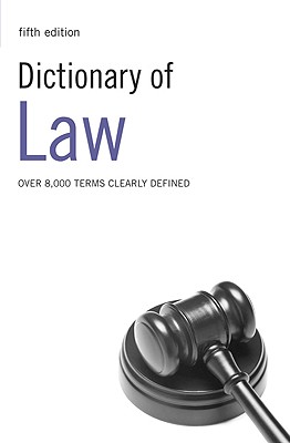 Dictionary of Law: Over 8,000 Terms