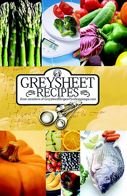 Perfect Greysheet Recipes Cookbook