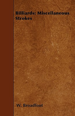 Billiards: Miscellaneous Strokes