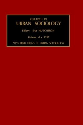 Research in Urban Sociology: New