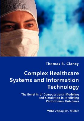 Complex Healthcare Systems and
