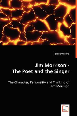 Jim Morrison - The Poet and th