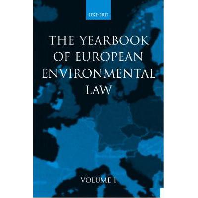 Yearbook of European Environmental Law: Volu...
