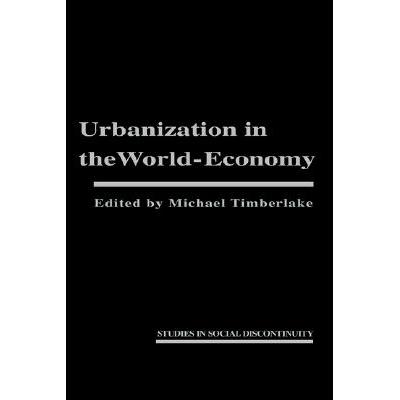 Urbanization in the World Economy