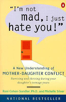 I'm Not Mad, I Just Hate You!: A New