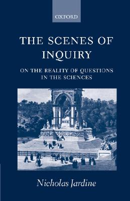 The Scenes of Inquiry: On the Reality of