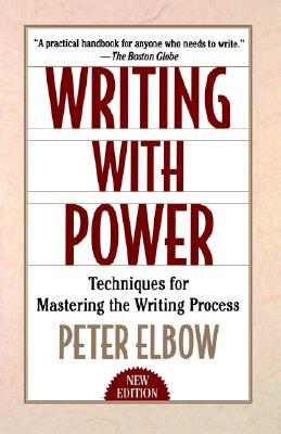 Writing with Power: Techniques fo