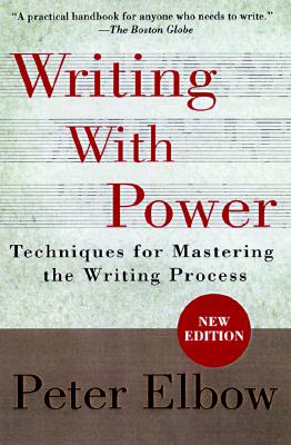 Writing with Power: Techniques fo