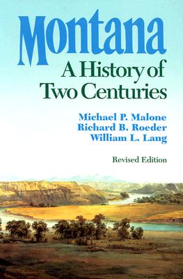 Montana: A History of Two