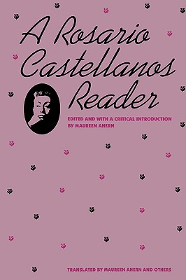 A Rosario Castellanos Reader