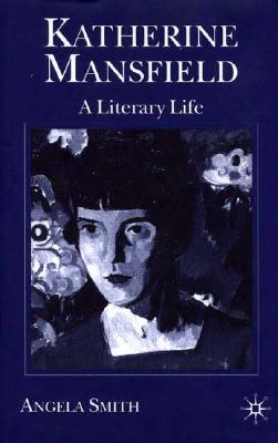 Katherine Mansfield: A Literary
