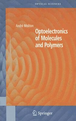 Optoelectronics of Molecules and