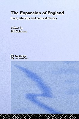 The Expansion of England: Race,