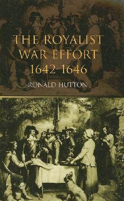 The Royalist War Effort,
