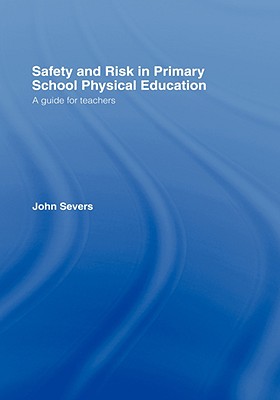Safety and Risk in Primary School