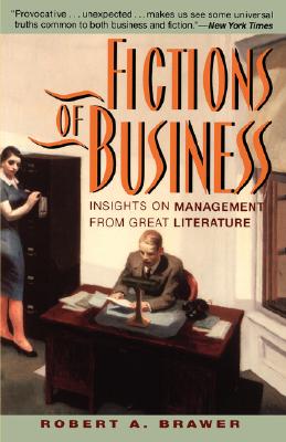 Fictions Of Business: Insights O
