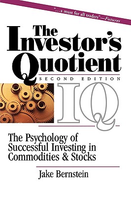 The Investor'S Quotient: The Psychology