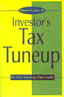 The Investors Tax Tuneup: It's What You