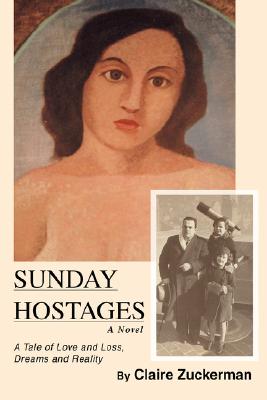Sunday Hostages: A Tale of Love and