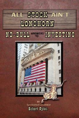 All Stock Ain't Longhorn: No-Bull