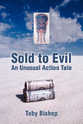 Sold to Evil: An Unusual Action