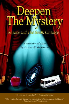 Deepen the Mystery: Science and the
