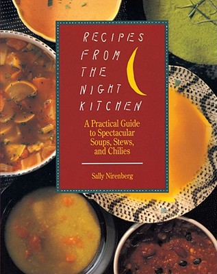 Recipes from the Night Kitchen: A
