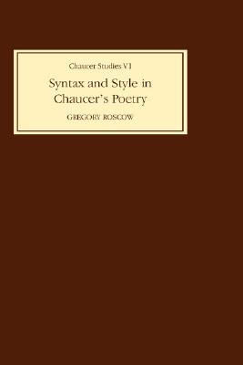 Syntax and Style in Chaucer's