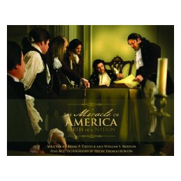 The Miracle of America: Birth of