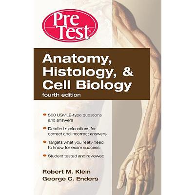 Anatomy, Histology, & Cell Biology: PreTest ...