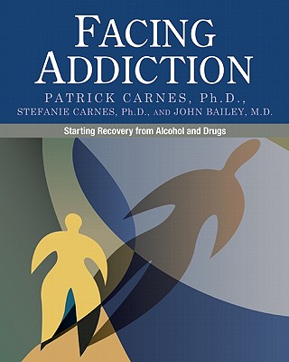 Facing Addiction: Starting Recovery from